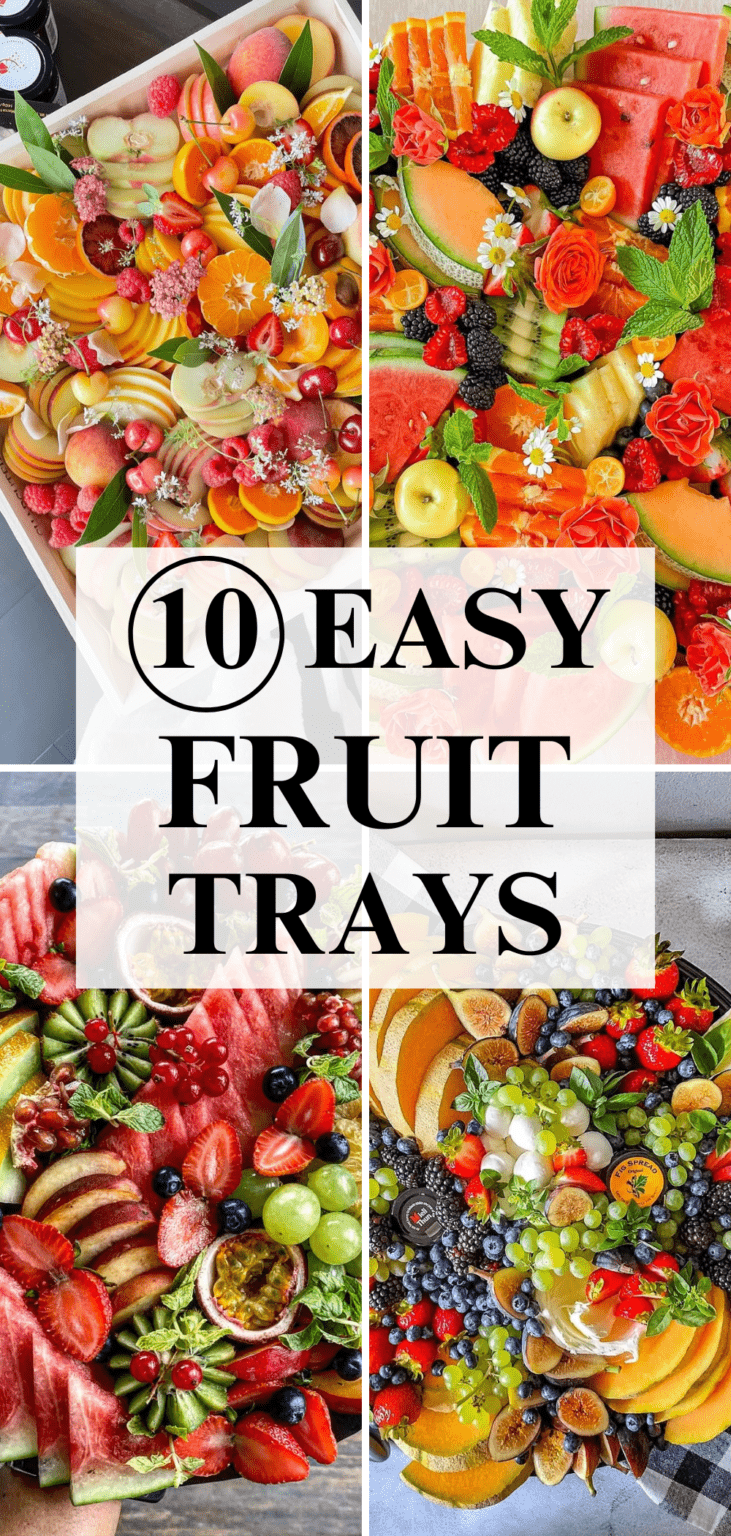 10 Creative Fruit Tray Ideas You'll Love | Yarns and Crafts