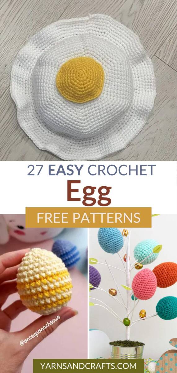 27 Free and Easy Crochet Egg Patterns | Yarns and Crafts